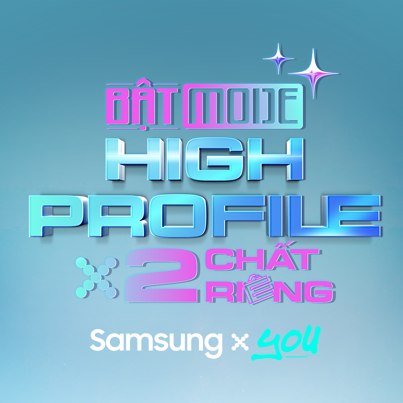 SAMSUNG AI CHATBOT CAMPAIGN 2024 - ACTIVATE HIGH PROFILE MODE